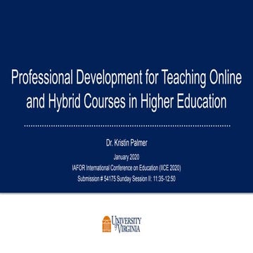 IICE presentation on Professional Development for Teaching Online and ...