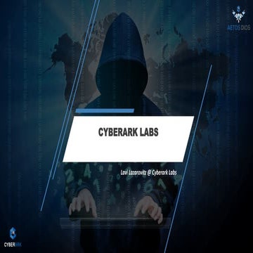 Research Review - Cyberark Labs | PPTX