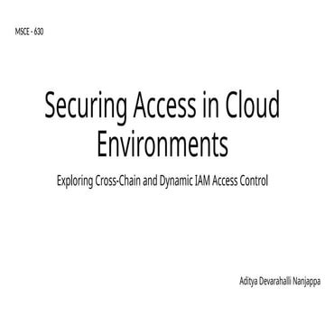 Securing Access in Cloud Environments.ptx | Cloud Computing | Internet