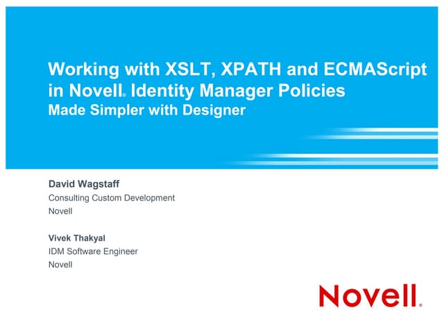 Working With Xslt Xpath And Ecma Scripts Make It Simpler With Novell 3486