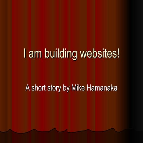 I Am Building Websites | PPT