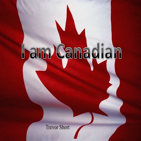 I Am Canadian | PPT