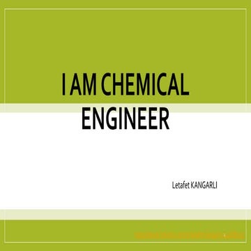 I am chemical engineer | PPT