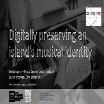 Contemporary Music Centre - Digitally preserving an island's musical ...