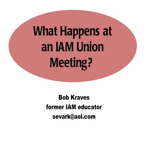 Iam Procedures for Union Meetings fb | PPT | Events