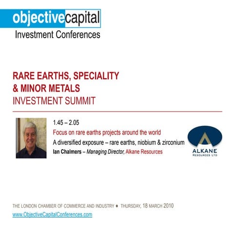 Objective Capital Rare Earth and Minor Metals Investment Summit: A ...