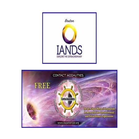 IANDS and F.R.E.E. - NDEs, OBEs, UFO Contact and Consciousness - They ...