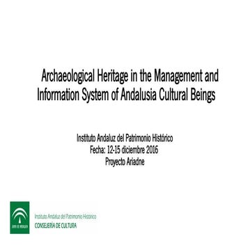 Archaeological Heritage in the management and information system of the ...