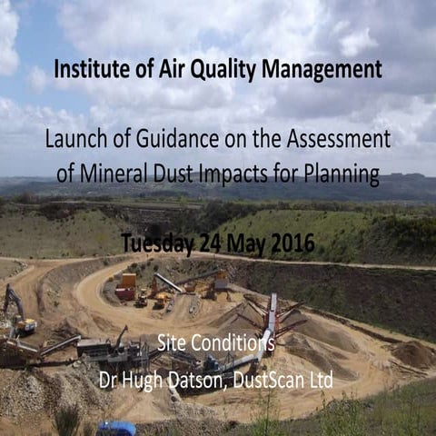 Assessment of Mineral Dust Impacts for Planning, Jon Pullen, RPS | PPTX
