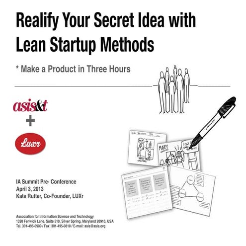 Realify your Secret Idea with Lean Startup Methods - HANDOUTS | PPT