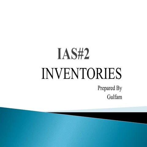 Ias# 2 inventories | PPTX