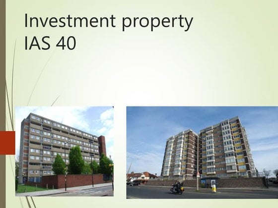 IAS 40 Investment property presentation. | PPT