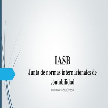 International Accounting Standards Board (IASB) | PPTX