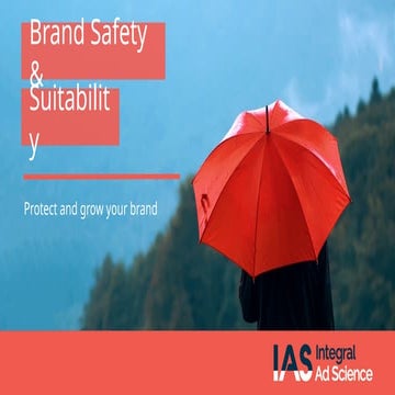 IAS Brand Safety and Suitability PPT.pptx