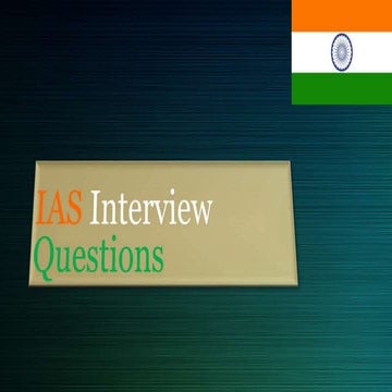 Ias interview top 9 questions... | PPTX