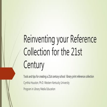 Reinventing your Reference Collection | PPTX