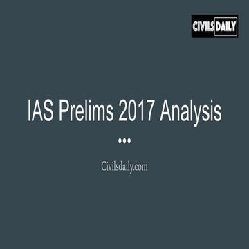 IAS Prelims 2017 Analysis by Civilsdaily | PPTX