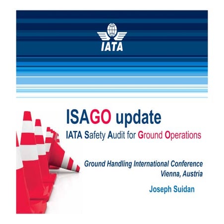 IATA Safety Audit for Ground Operations (IATA ISAGO & IGOM).pdf