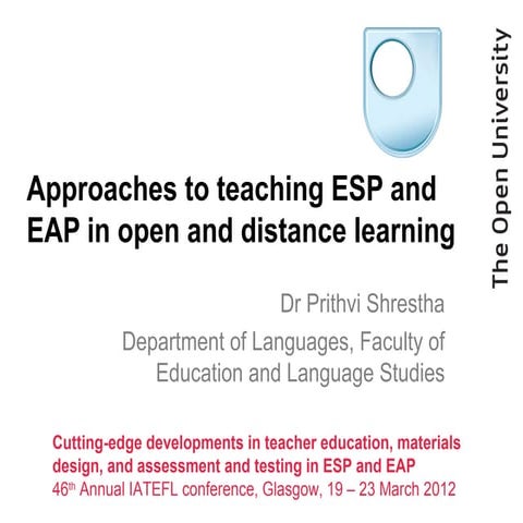 Approaches to teaching ESP and EAP in open and distance learning | PPT