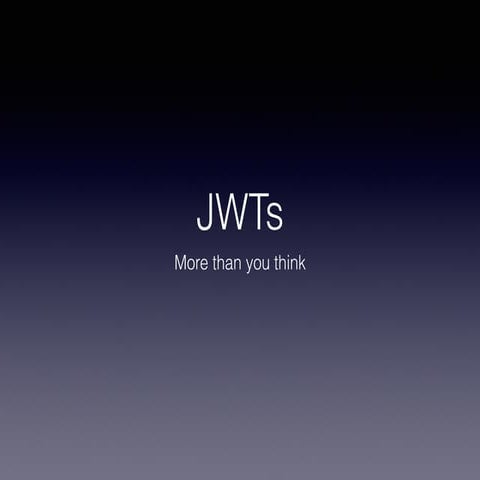 A Primer on JSON Web Tokens | PPT