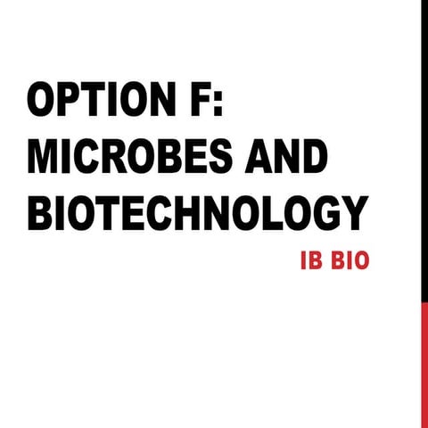 CAS Biology Option F: Classifying Microbes | PPTX