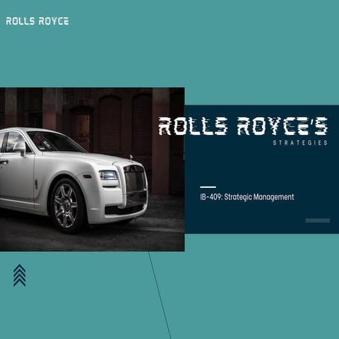 Strategic Management - Strategies of Rolls Royce | PDF