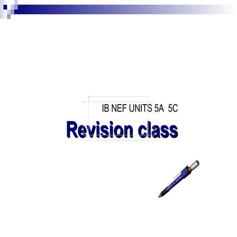 Ib 5 W Revision Class | PPT