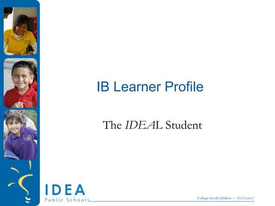 Ib learner profile | PPTX | Educational Assessment | Education