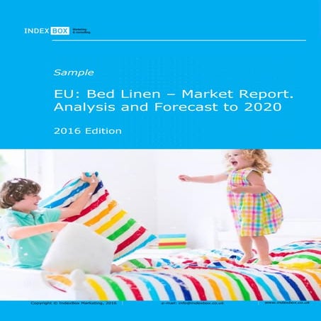 EU: Bed Linen – Market Report. Analysis and Forecast to 2020 | PDF