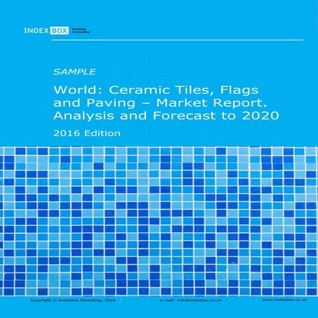 World: Ceramic Tiles, Flags And Paving - Market Report. Analysis and ...