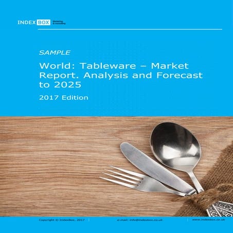 World: Tableware - Market Report. Analysis and Forecast to 2025 | PDF