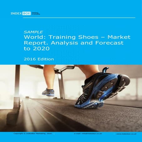 World: Training Shoes - Market Report. Analysis And Forecast To 2020 | PDF