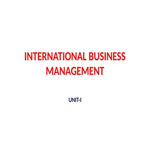 IB-UNIT-I. Fundamental concepts of international business | PPTX