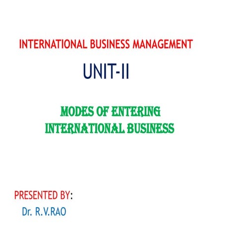 IB-UNIT-II. models of entering into international business | PPTX