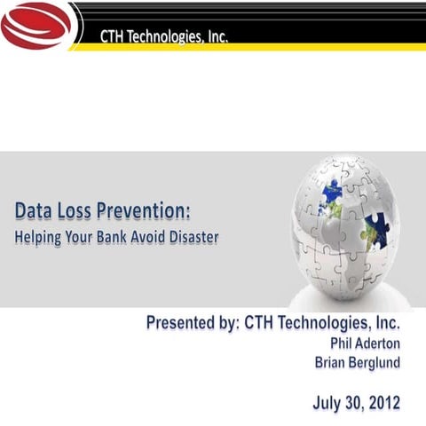 Data Loss Prevention, Helping Banks Avoid Disaster | PDF