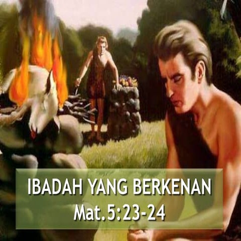 Ibadah yang Berkenan | PPTX