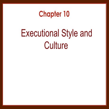 Ibahrine Chapter 10 Culture And Executional Style | PPT