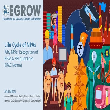 IBBI S2 - Life cycle of NPAs - Anil Mittal.pptx