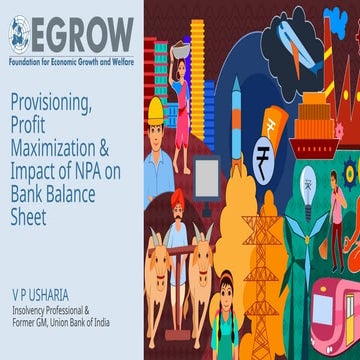 IBBI S4 - Provisioning, Impact of NPA - VP Usharia.pptx