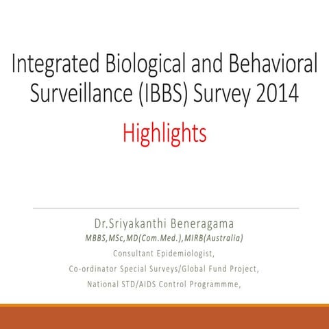 Scientific Sessions 2015: IBBS survey 2014 | PPTX | Sexual Health ...