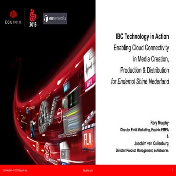IBC 2015 Technology In Action Presentation | PPT