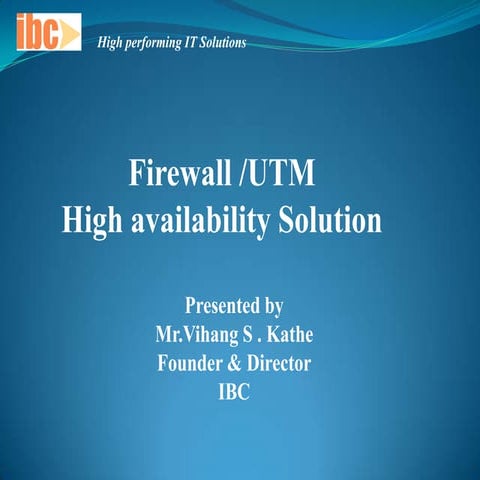 Ibc Firewall Utm High Availability Solution . | PPSX
