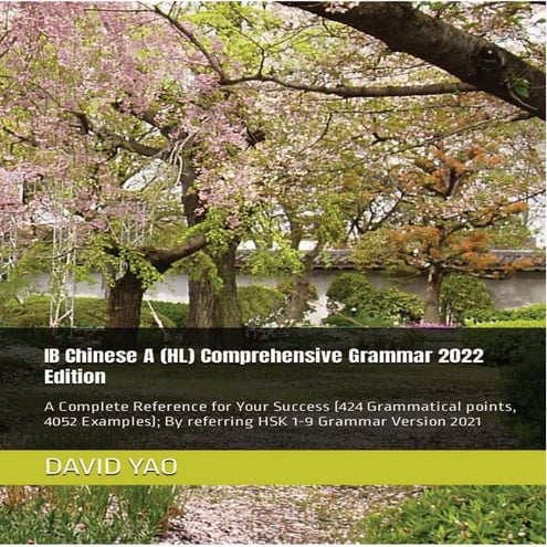 IB Chinese A (HL) Grammar 2022 Edition Sample.pdf
