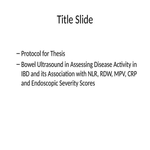 IBD_Bowel_Ultrasound_Protocol_UPDATED.pptx