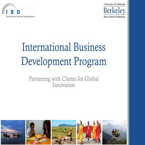 Berkeley-Haas International Business Development Program (IBD) Info ...
