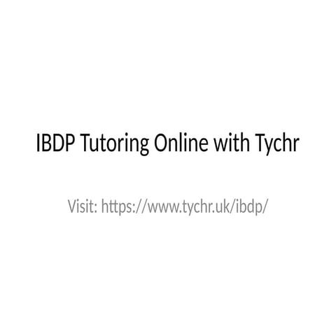 IBDP_Tutoring_Online_with_Tychr. ppt | PPTX