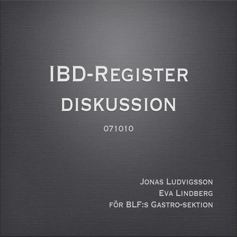 Ibd Register Ludvigsson overview | PPT