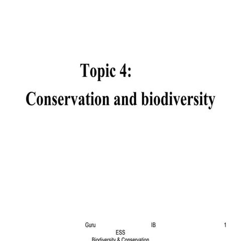 IB ESS Topic 4: Conservation and biodiversity | PDF