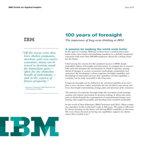 Ibm 100 years of foresight | PDF | Large Business | Business