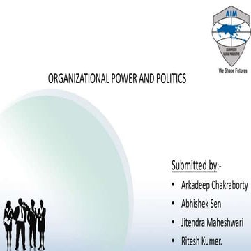 ORGANIZATIONAL POWER AND POLITICS | PPTX